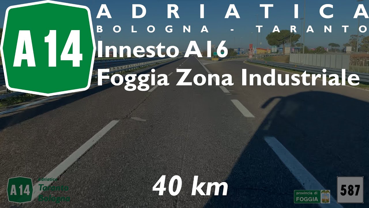 IT | Autostrada A14 Adriatica | Innesto A16 - Foggia Zona Industriale ...