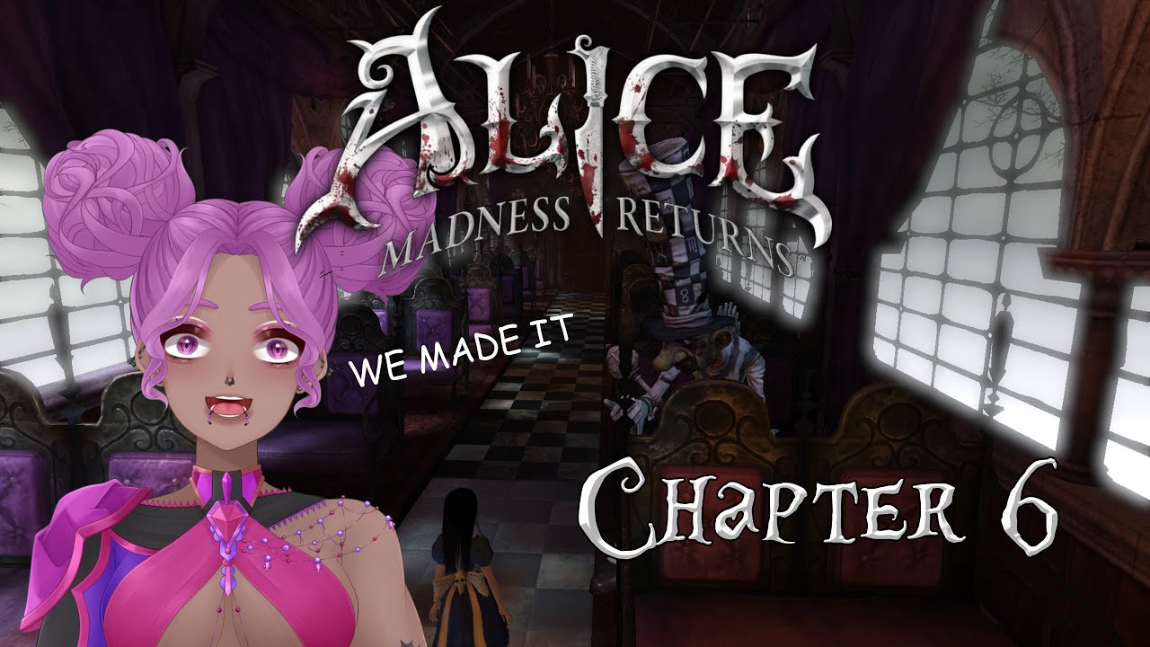 Alice: Madness Returns FINAL CHAPTER【Niobe Moira | VSERA】Infernal Train ...