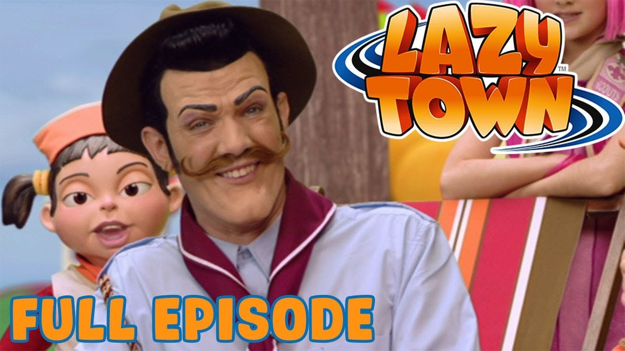 Lazy Town | Lazy Scouts | Full Episode - YouTube