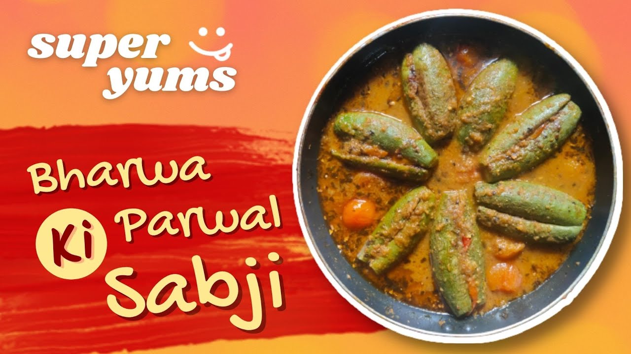 Bharwa Parval Ki Sabzi | Tasty and Spicy Indian Dish with Pointed Gourd ...