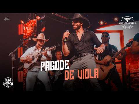 Brutus do Sertanejo - Pagode de Viola - Bão com Força, Vol. 2 (Ao Vivo)