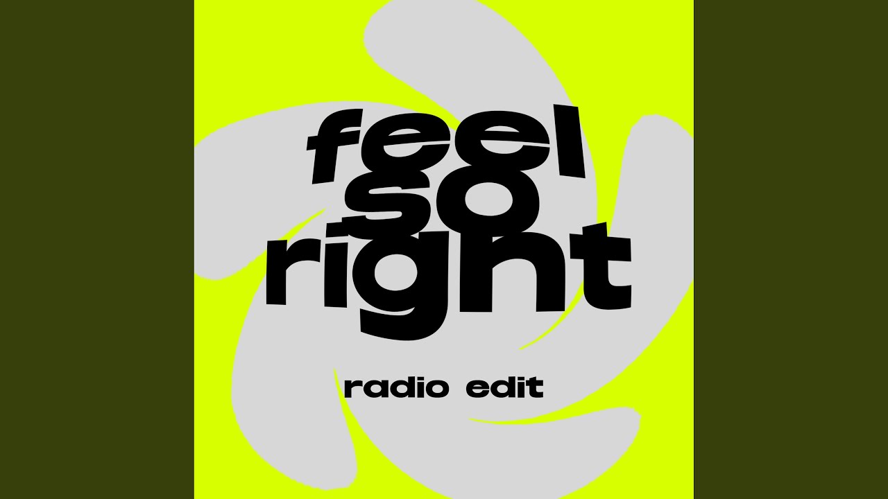 Feel So Right (Radio Edit) - YouTube