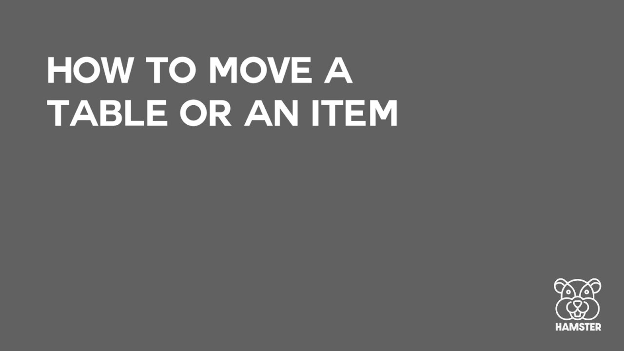 How to move a table or an item - YouTube