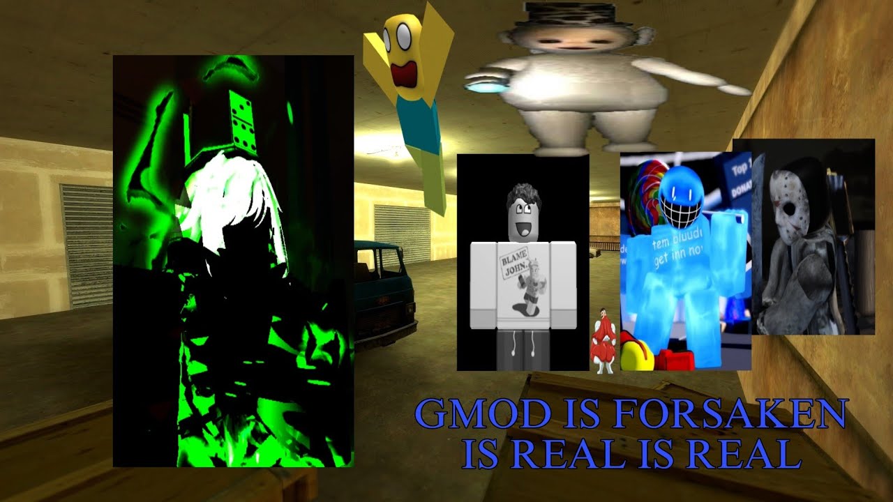 gmod is forsaken is real is real gameplay!11!1! - YouTube