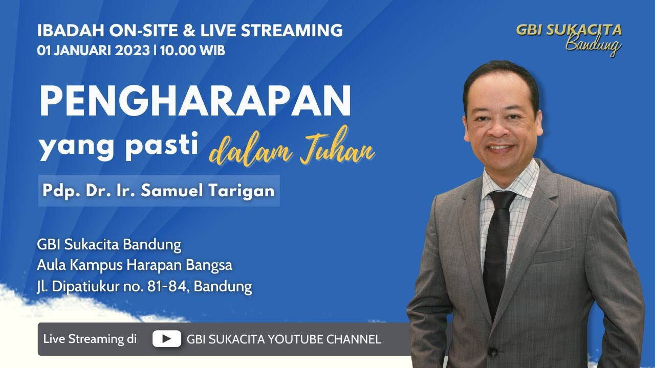 Pengharapan yang Pasti Dalam Tuhan - Pdp. Dr. Ir. Samuel Tarigan, MBA ...