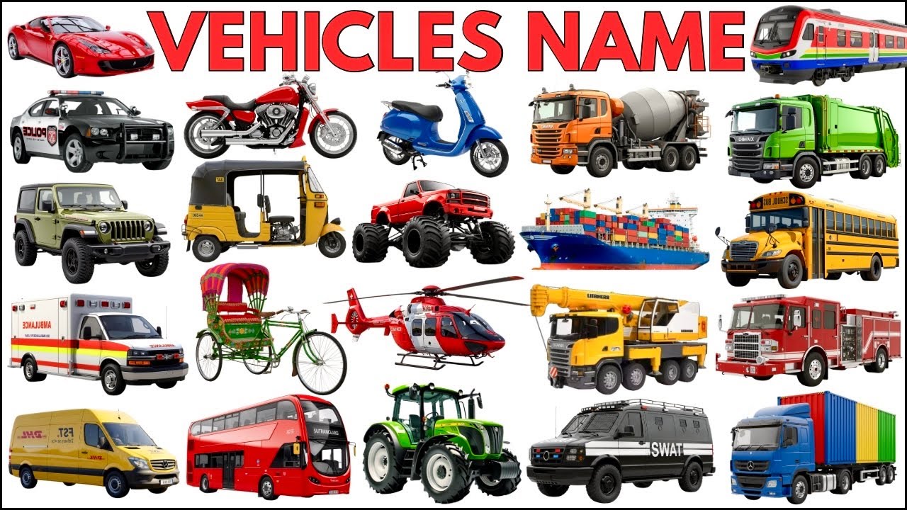 Vehicles Name | Learn 25 Vehicle Names in English with sounds | Types ...
