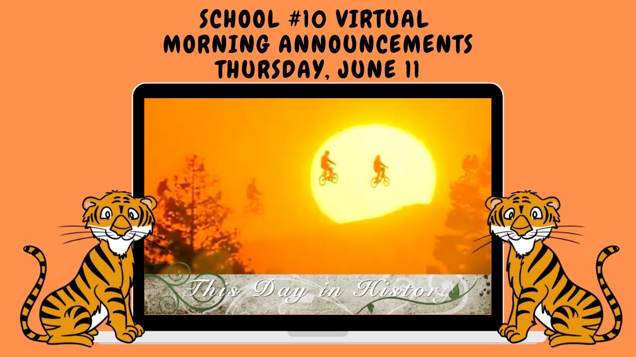 June 11 - School No. 10 Morning Announcements - YouTube
