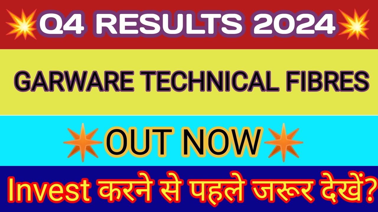 Garware Technical Fibers Q4 Results 2024 🔴 Garfirbers Result 🔴 Garware ...
