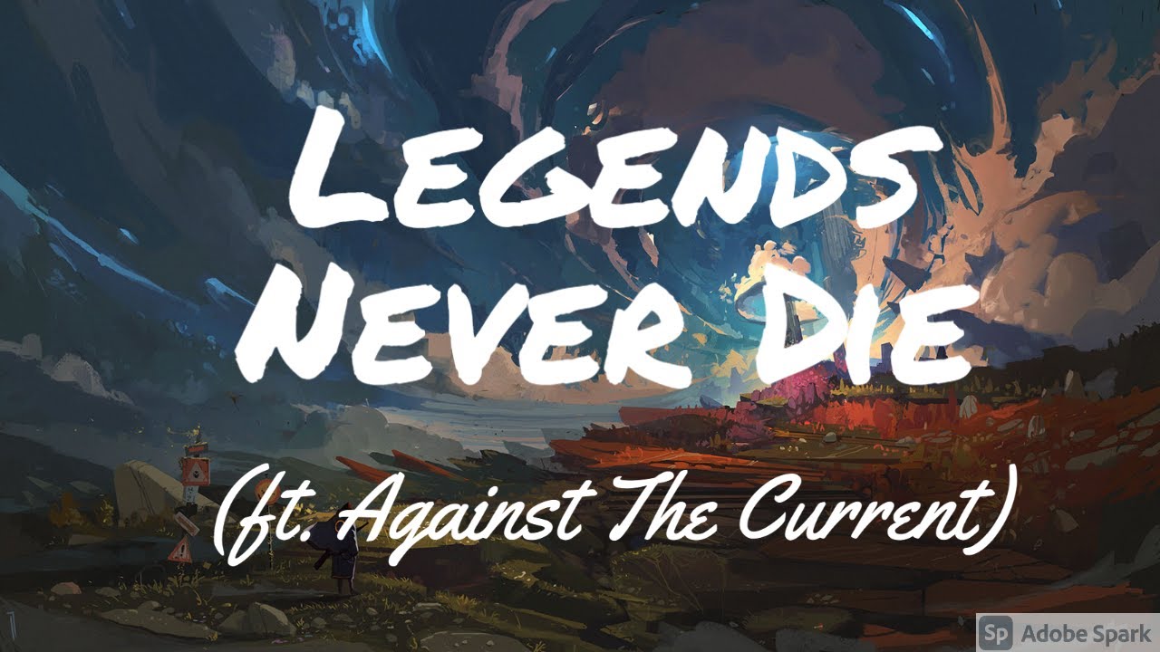 Legends Never Die (ft. Against The Current) | Worlds 2017 - League of ...