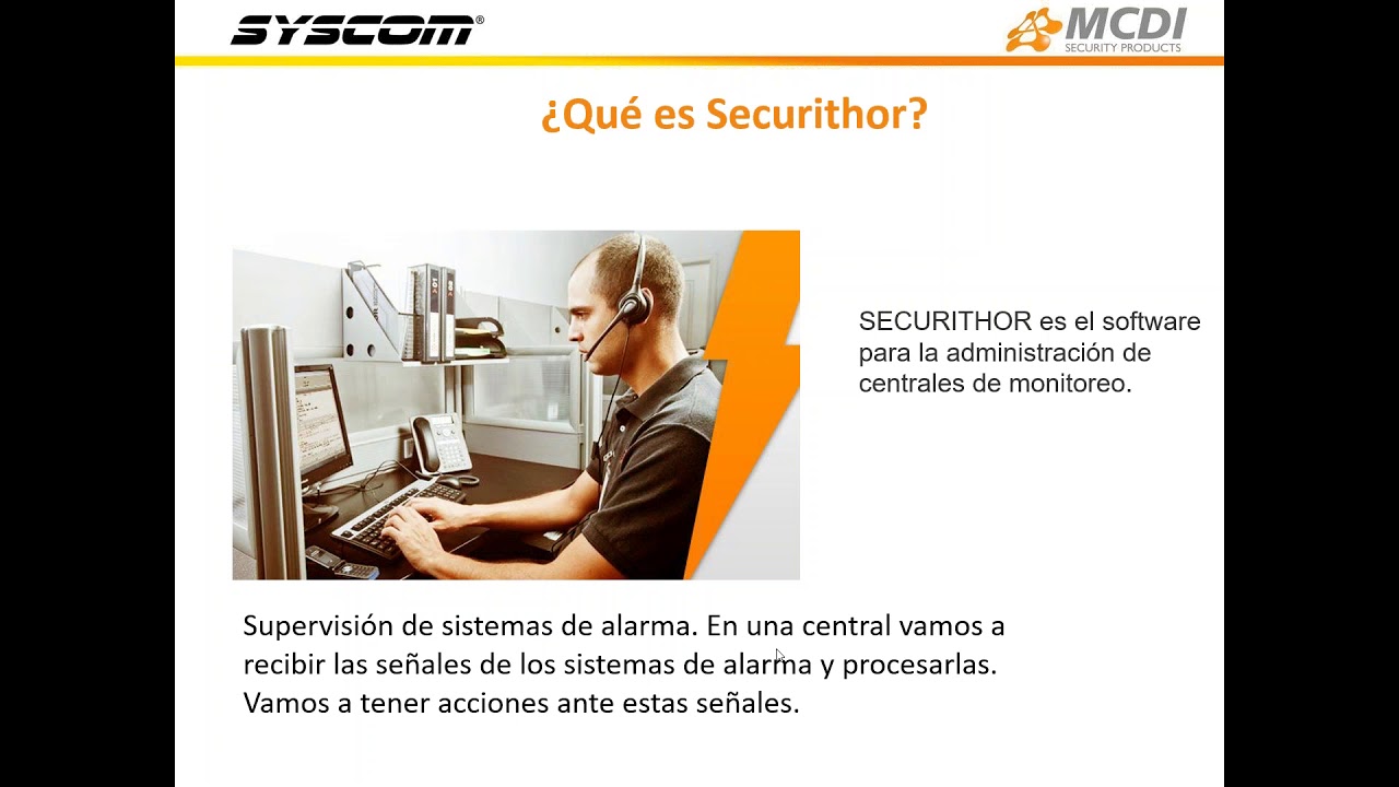 Software de monitoreo, Securithor v2 sus principales características ...