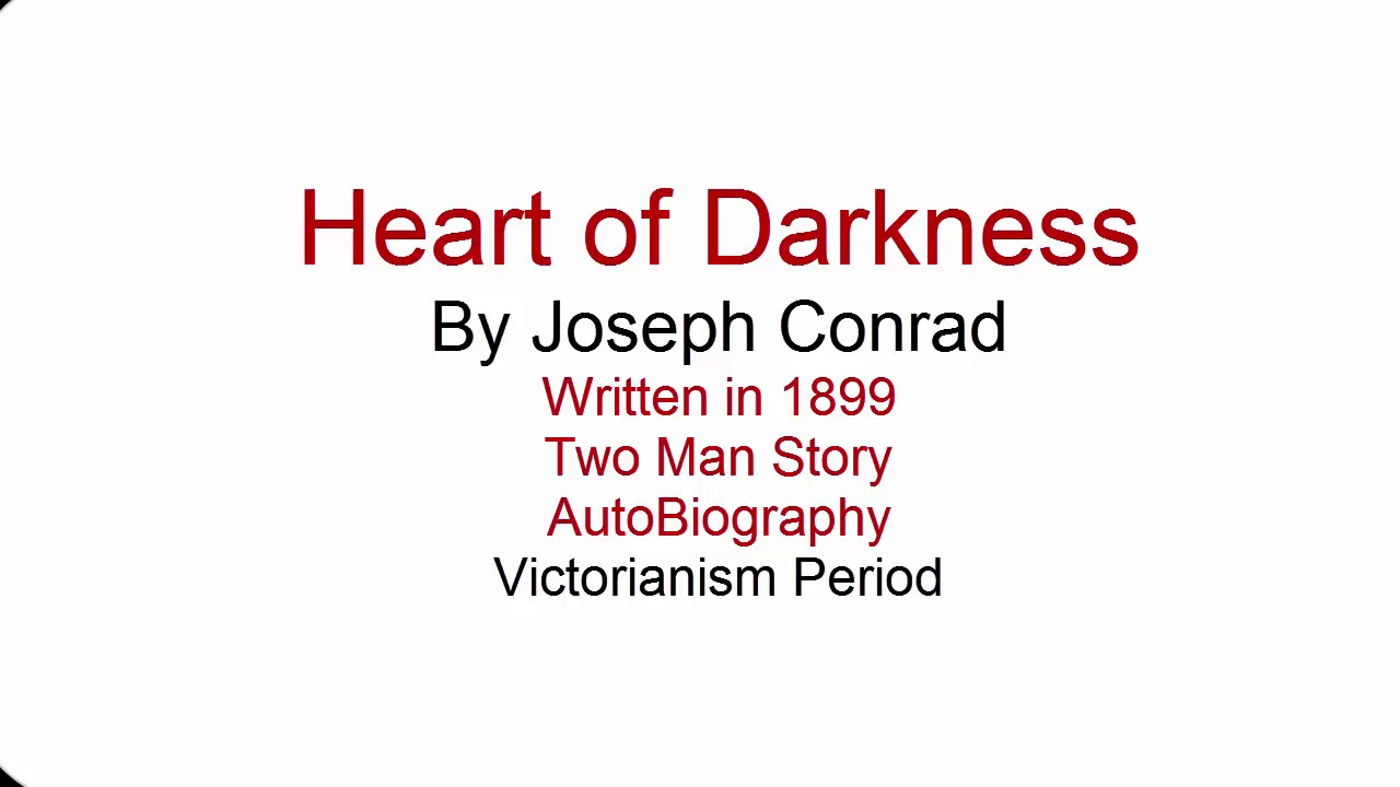 Heart of Darkness by Joseph Conrad - YouTube