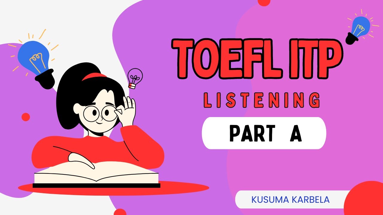 TOEFL ITP Listening Section PART A 8 I TOEFL ITP PREDICTION-PREPARATION ...
