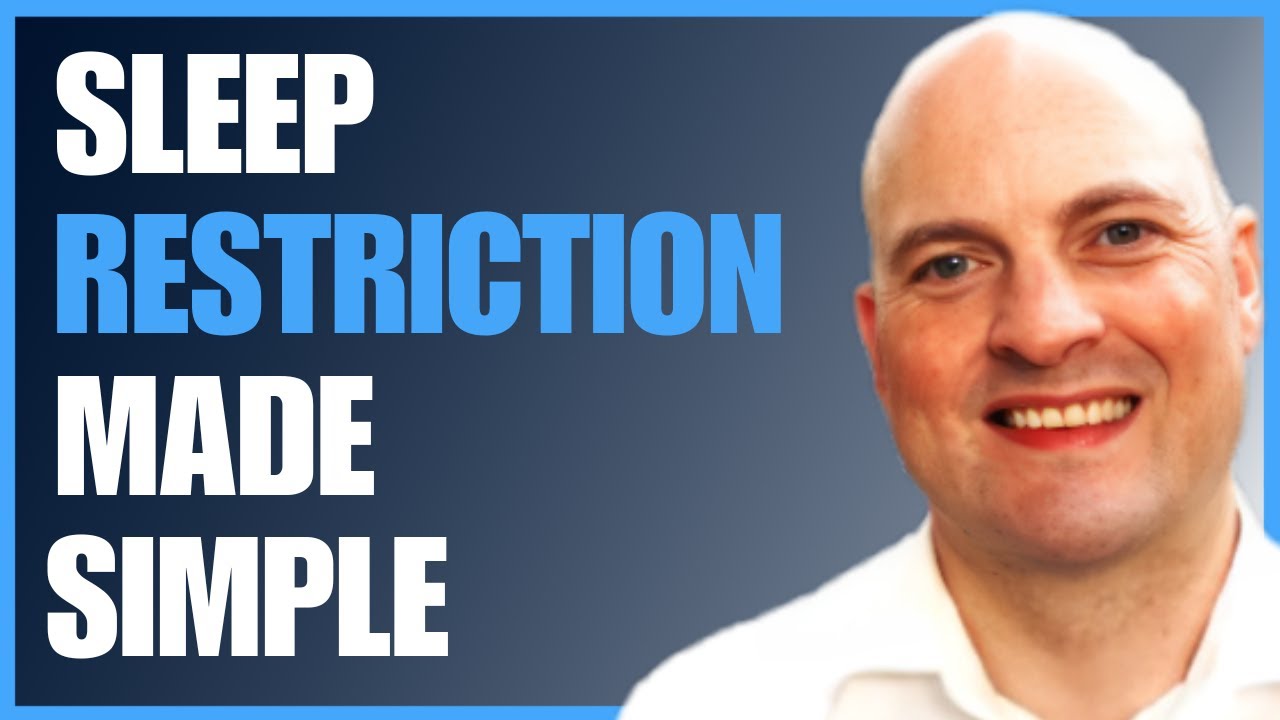 How to end insomnia once and for all with sleep restriction - YouTube