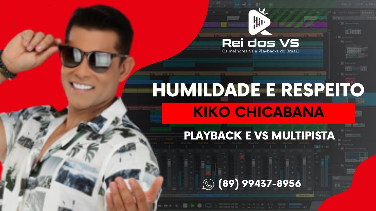Kiko Chicabana Humildade e Respeito Playback e Vs Multipista - YouTube