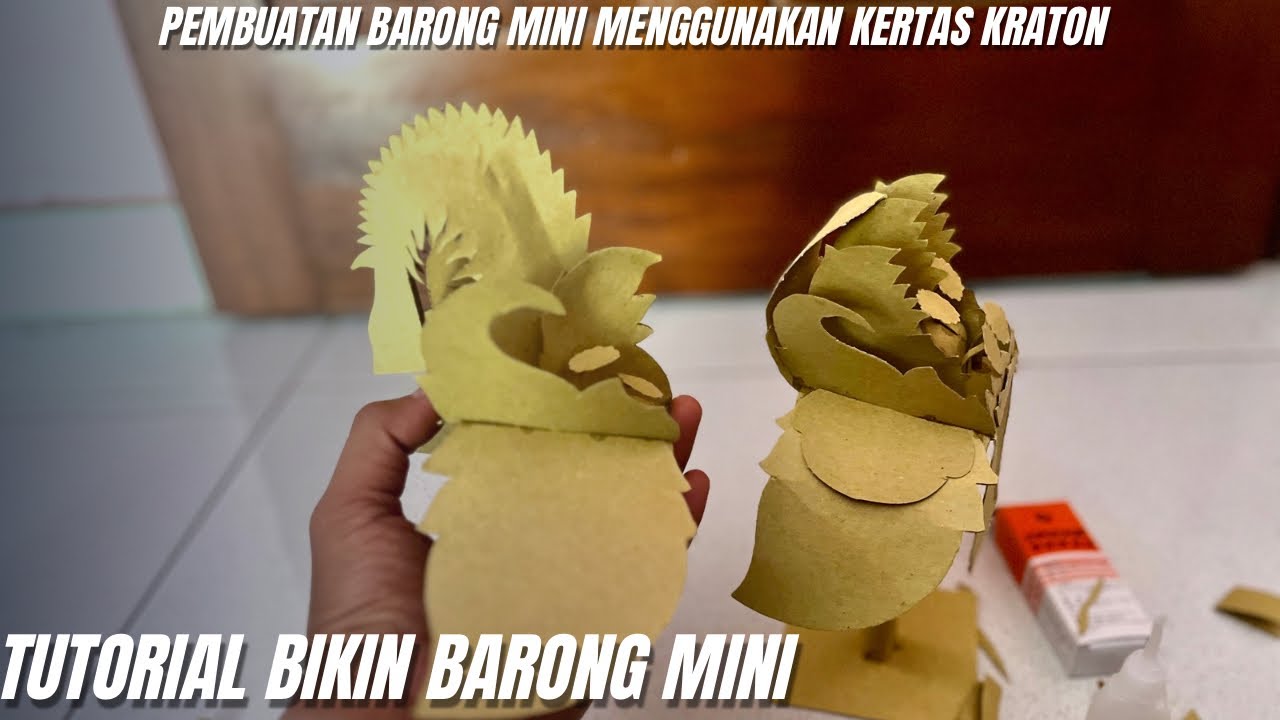 PART 2 PEMBUATAN BARONG MINI‼️Mudah dibuat untuk mainan anak-anak - YouTube