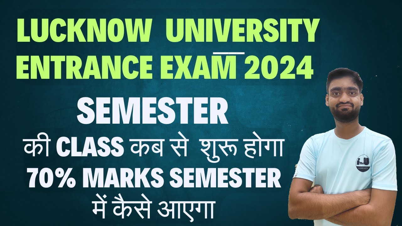 70% Marks कैसे मिलेगा || lucknow university classes ||lucknow university classes starting date ...