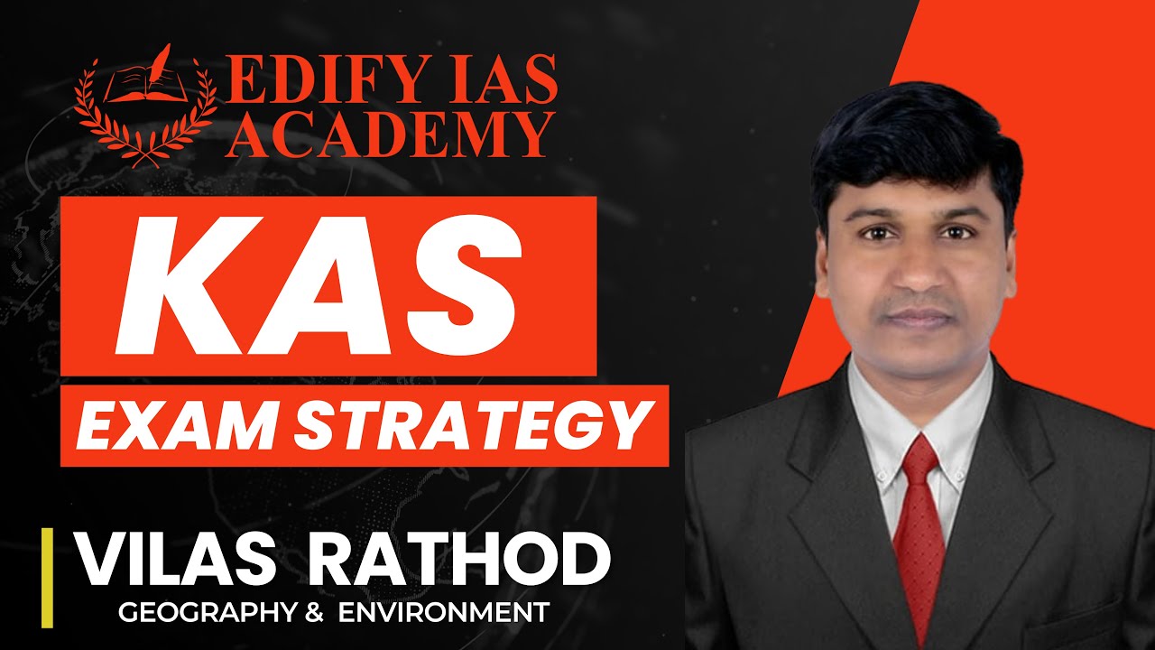 KAS EXAM STRATEGY | EDIFY IAS ACADEMY | Vilas Rathod #KAS #KPSC - YouTube