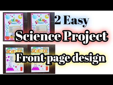 Easy Front page design for science project|Front Page Science Project ...