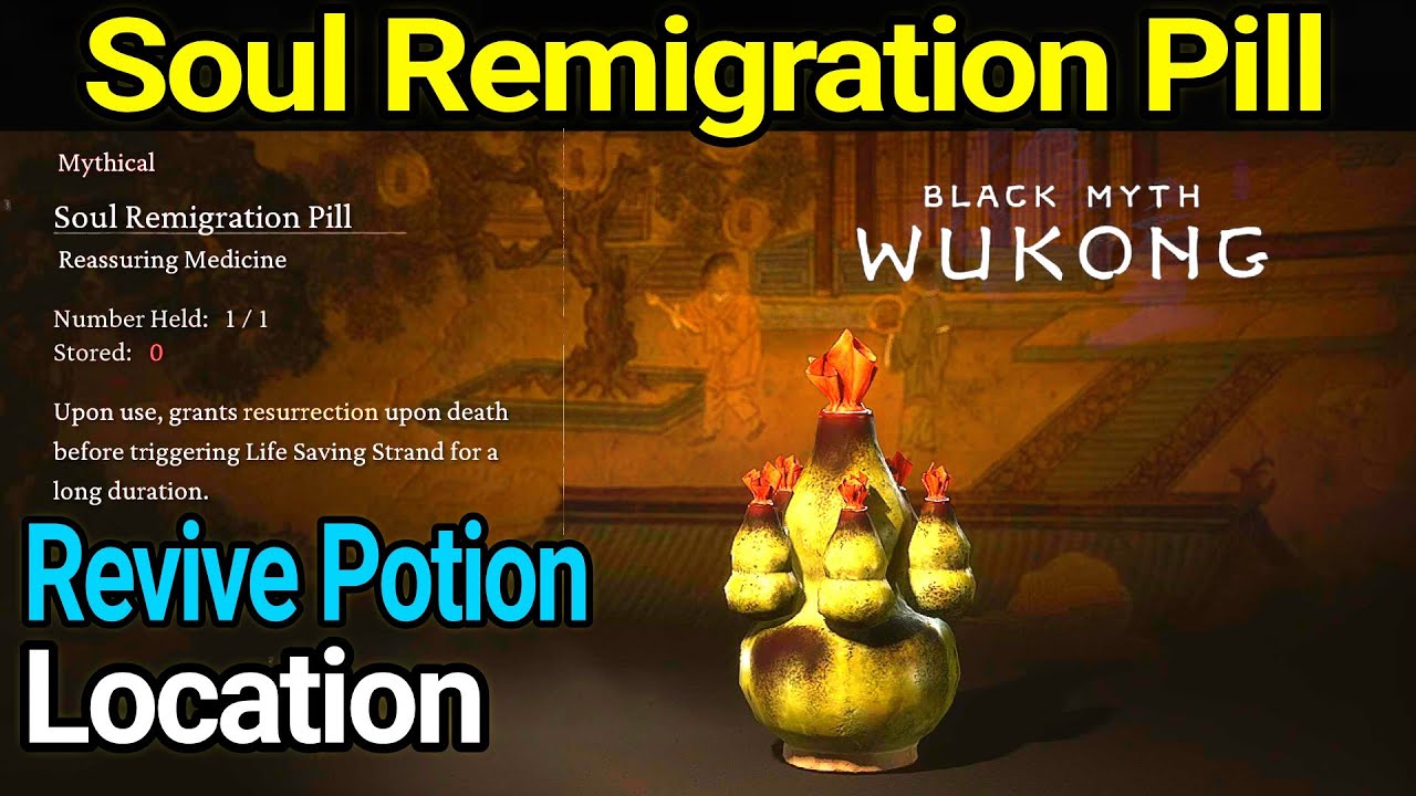 Black Myth Wukong - Soul Remigration Pill Location (Revive Potion ...