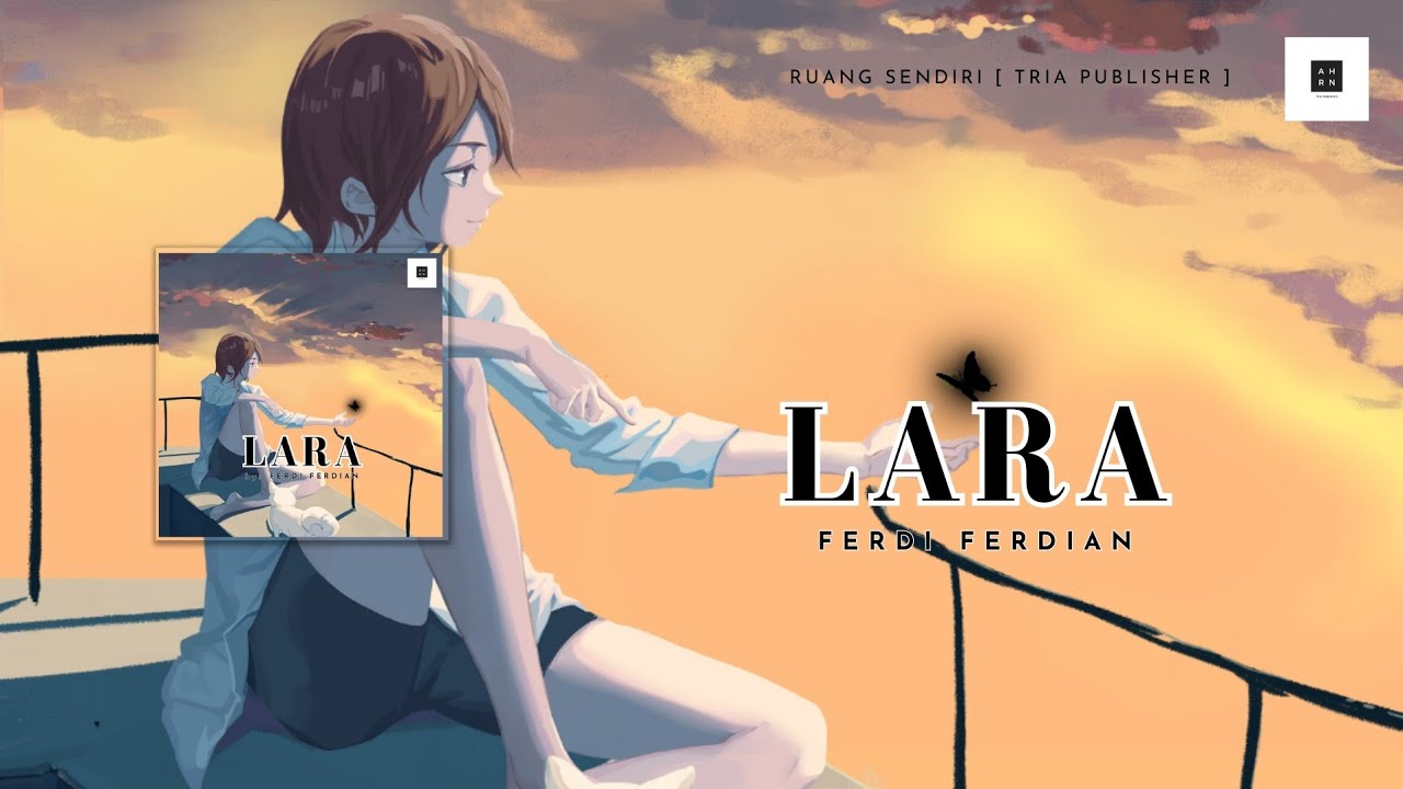 LARA - Ferdi Ferdian - YouTube