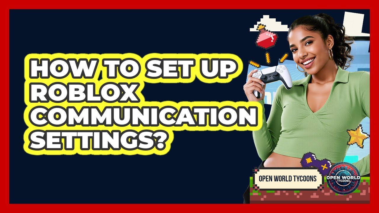 How To Set Up Roblox Communication Settings? - YouTube