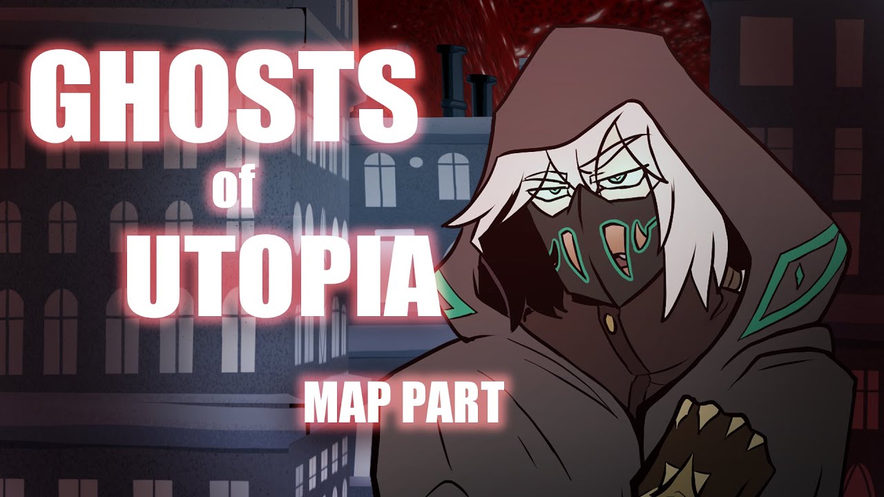 Ghosts of Utopia MAP Part 10 (+Process) - YouTube