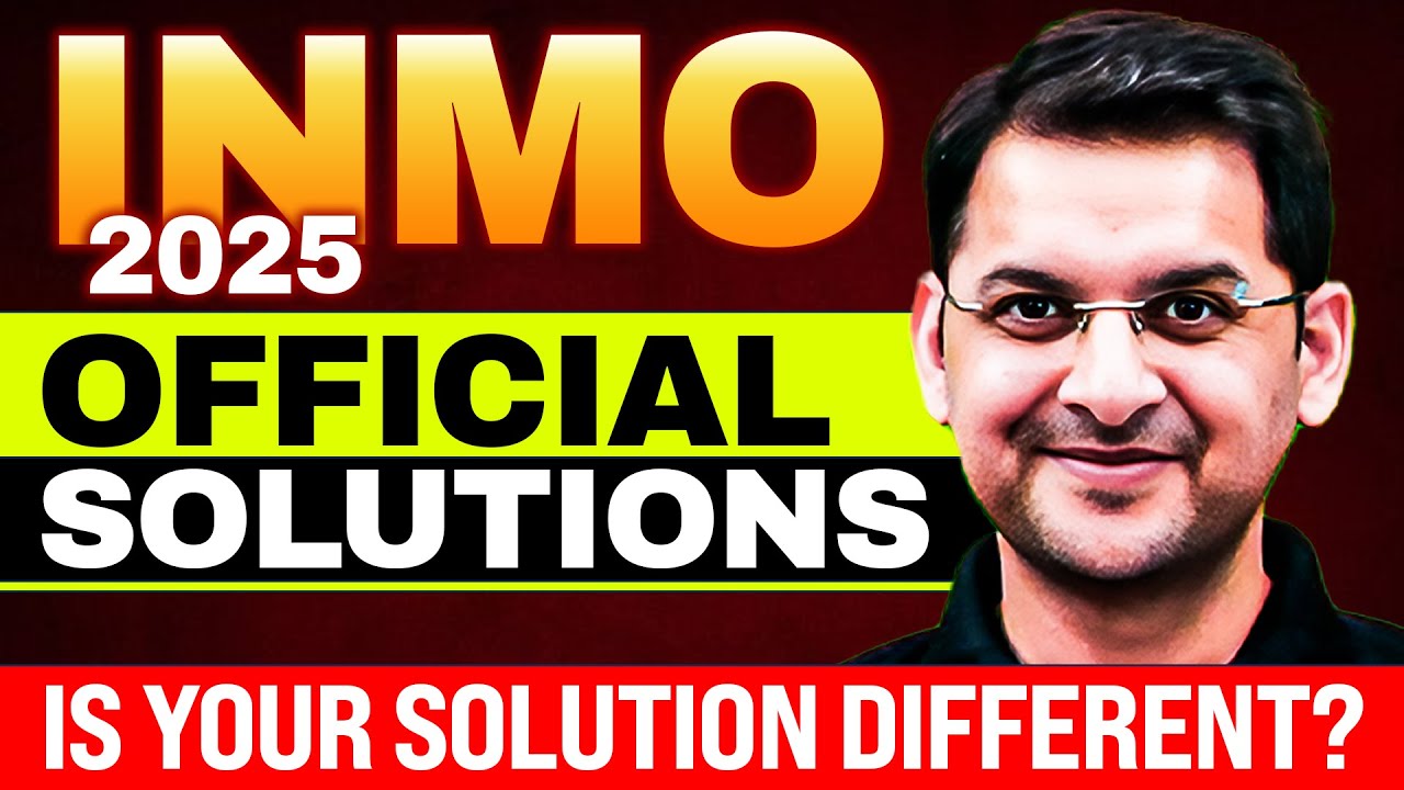 INMO 2025: Official Solutions | Is your solution different? | Abhay Sir | VOS #inmo #official ...