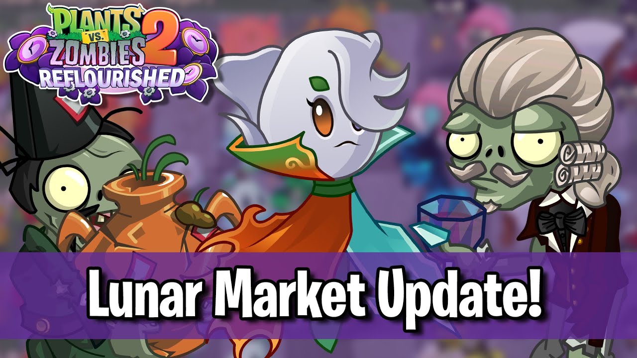 Lunar Rainbow Market Update! - Plants vs. Zombies 2: Reflourished - YouTube