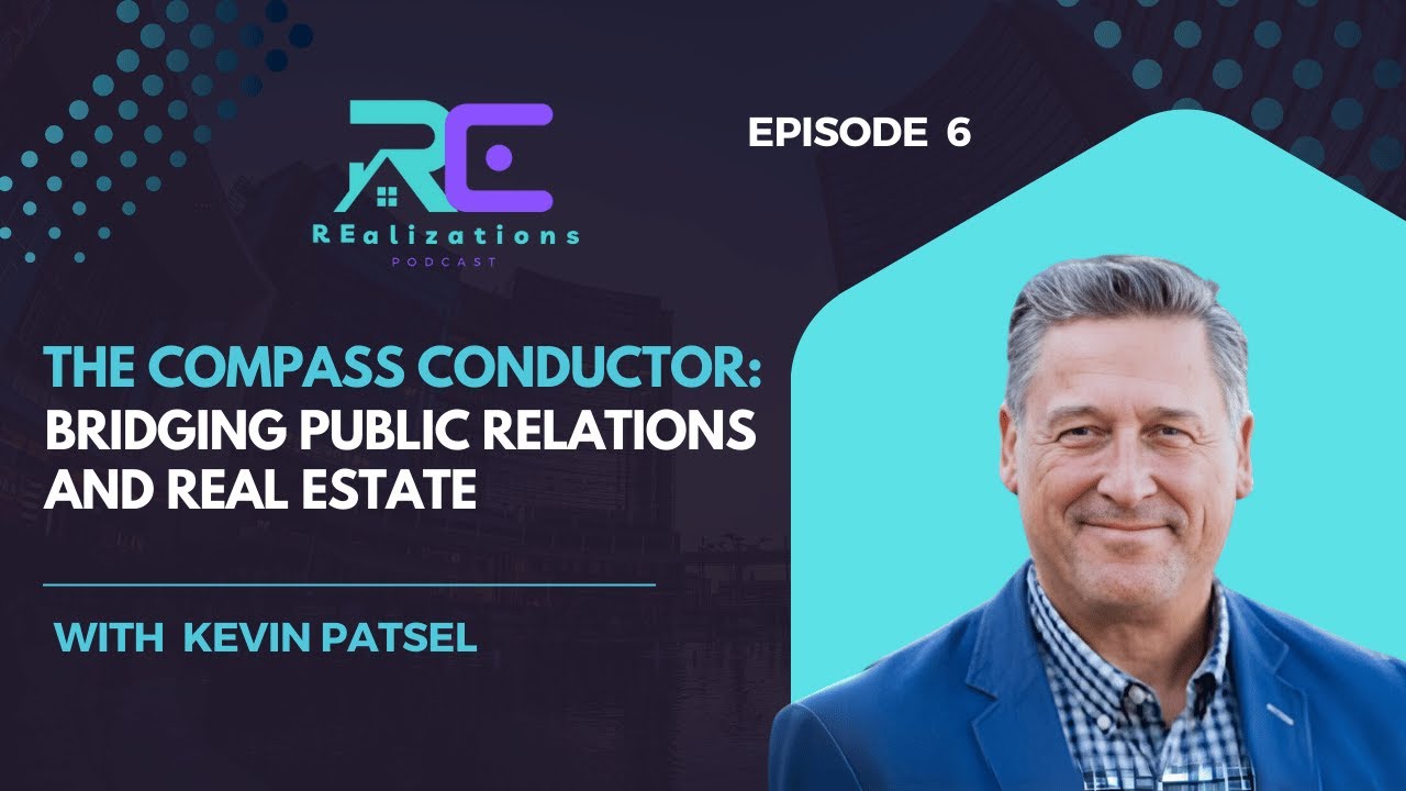The Compass Conductor: Bridging Public Relations and Real Estate with ...