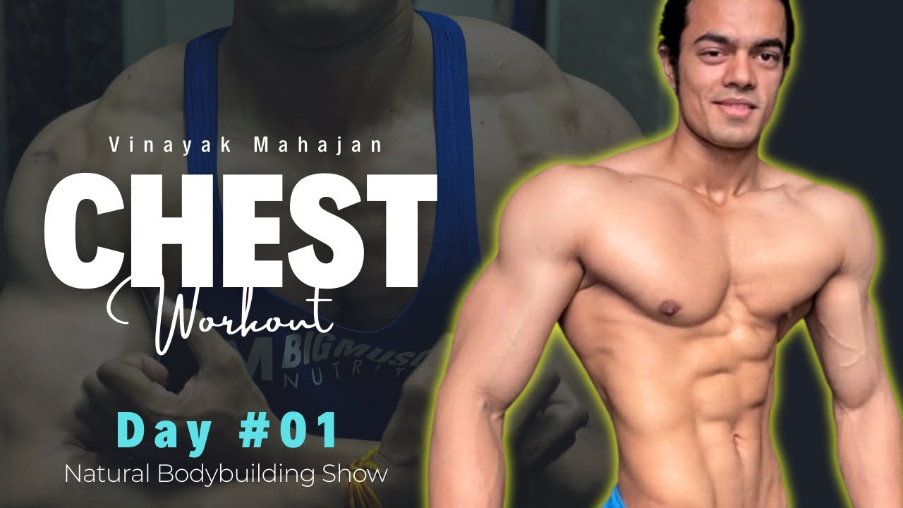 Day 1 | Chest Workout | Road to Natural Bodybuilding show | 2024 - YouTube