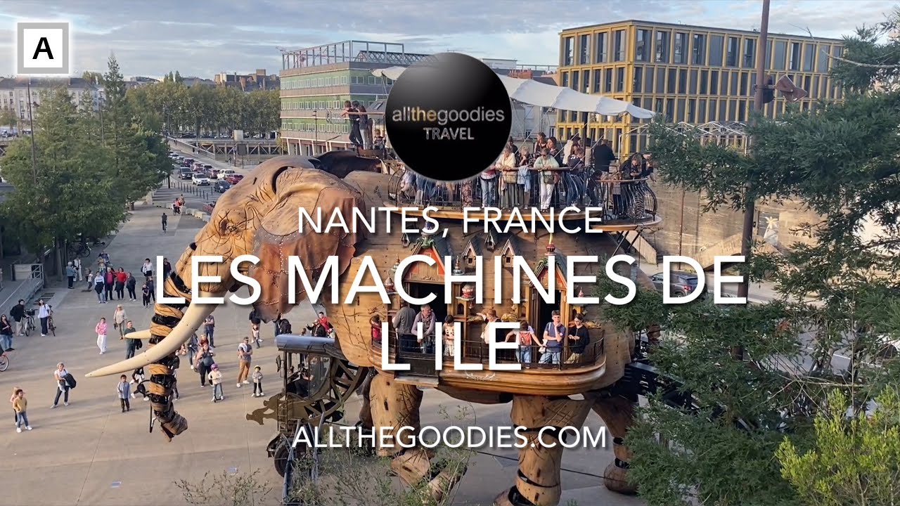 Les Machines de L'ile in Nantes, France | Allthegoodies.com - YouTube