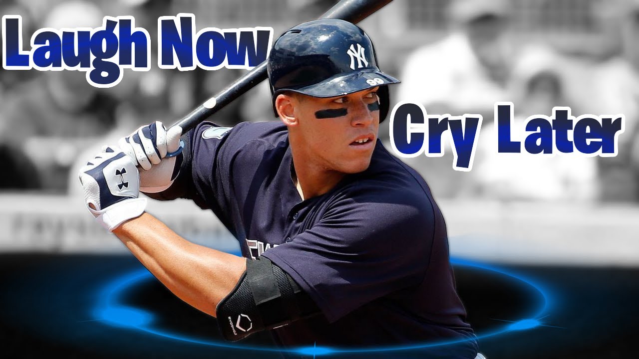 Aaron Judge “Laugh Now Cry Later” Yankees Mix - YouTube