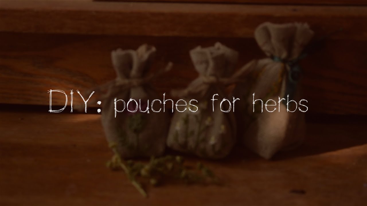 DIY: pouches for herbs - YouTube