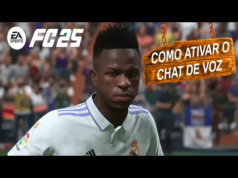 FC 25 – COMO ATIVAR O CHAT DE VOZ, ATIVAR INICIAR BATE-PAPO VOZ-HOW ENABLE DISABLE VOICE CHAT