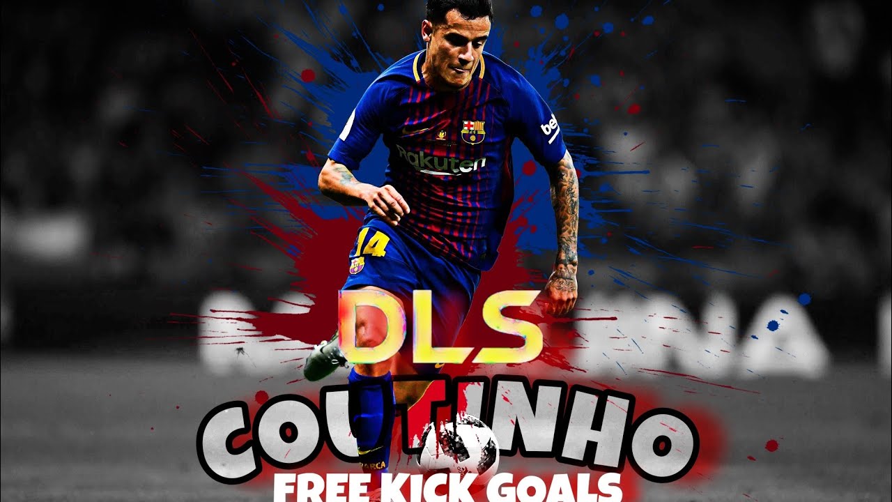 PHILIPPE COUTINHO | DLS FREE KICK GOALS | DLS 21 | COUTINHO | AMAZING ...