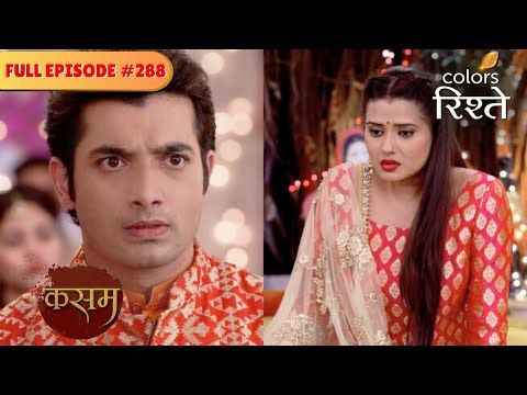 Tanuja and Rishi are left shattered | Kasam - Tere Pyaar Ki | Full Episode 288 | Colors Rishtey
