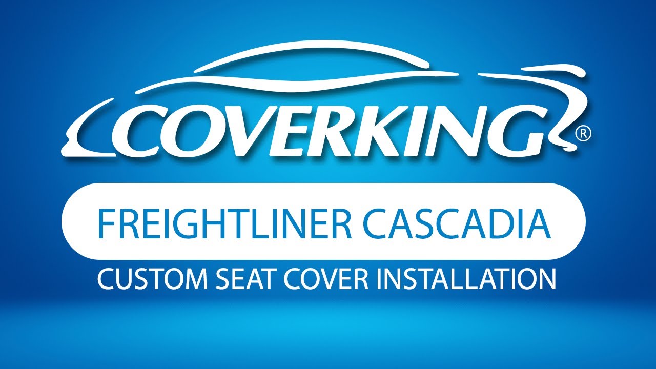 How to Install 2019 Freightliner Cascadia Custom Seat Covers | COVERKING® - YouTube