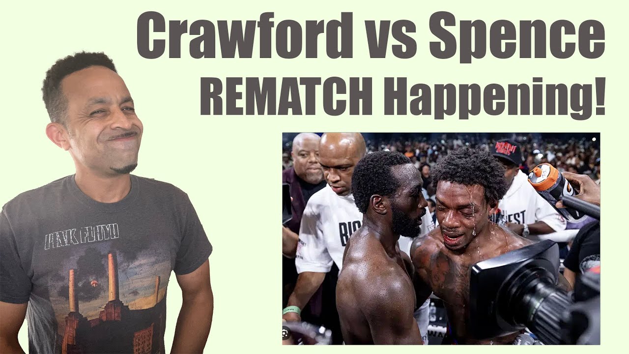 Crawford vs Spence Rematch is ON | BoMac Confirms Spence Activated ...