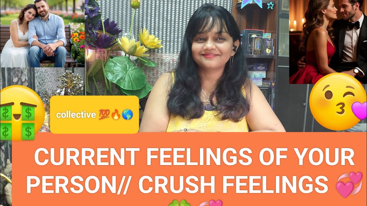 CURRENT FEELINGS OF YOUR PERSON ️// CRUSH FEELINGS 🤩💞 time less hindi ...
