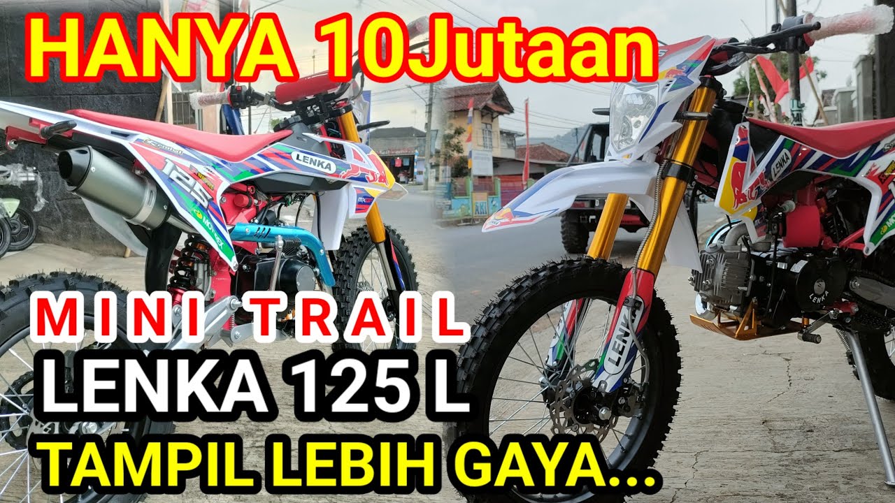 MINI TRAIL LENKA 125 L TAMPIL LEBIH GAGAH DENGAN LAMPU // HARGA PROMO ...