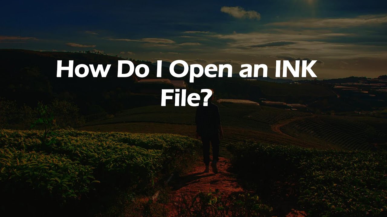 How Do I Open an INK File? - YouTube
