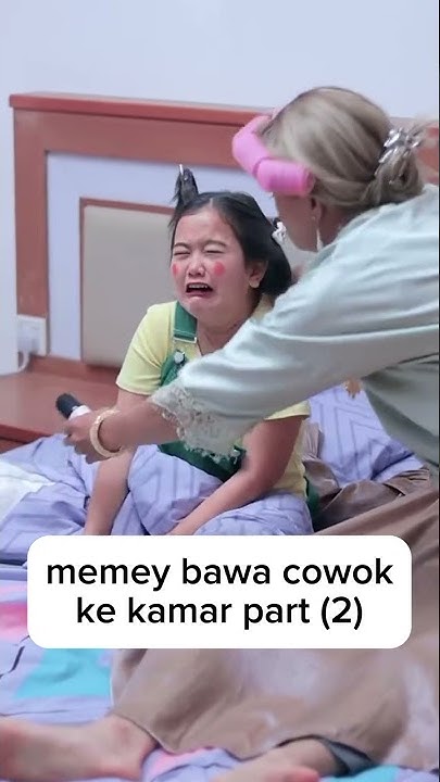 memey bawa cowokke kamar part (2) #shorts - YouTube