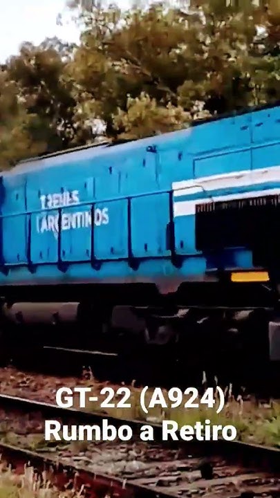 Locomotora EMD GT-22 CW (A924) LSM 🚂 - YouTube