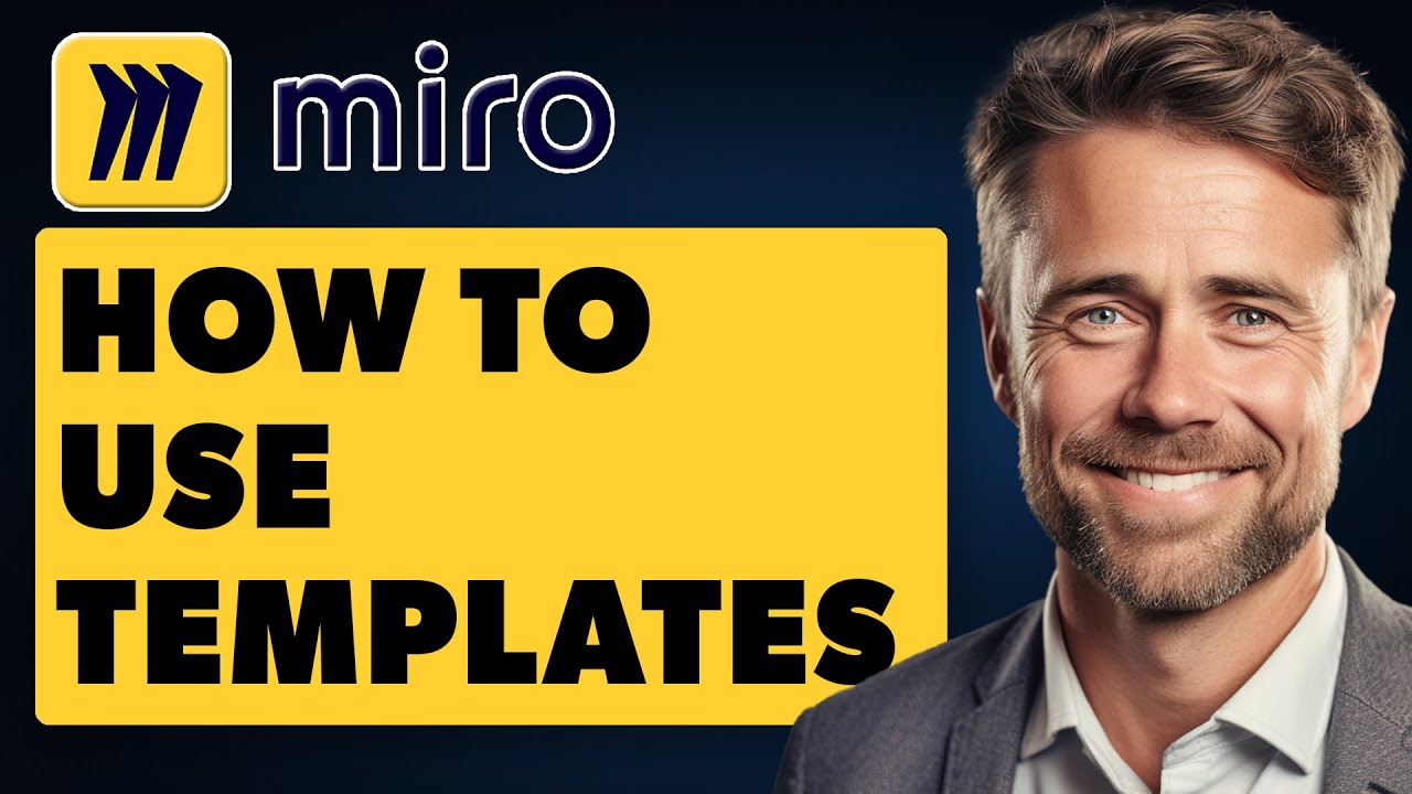 How to Use Miro Templates (Full 2025 Guide) - YouTube