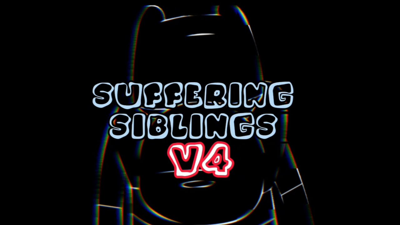 SUFFERING SIBLINGS V4 [WIP] FNF' Pibby Apocalypse - YouTube