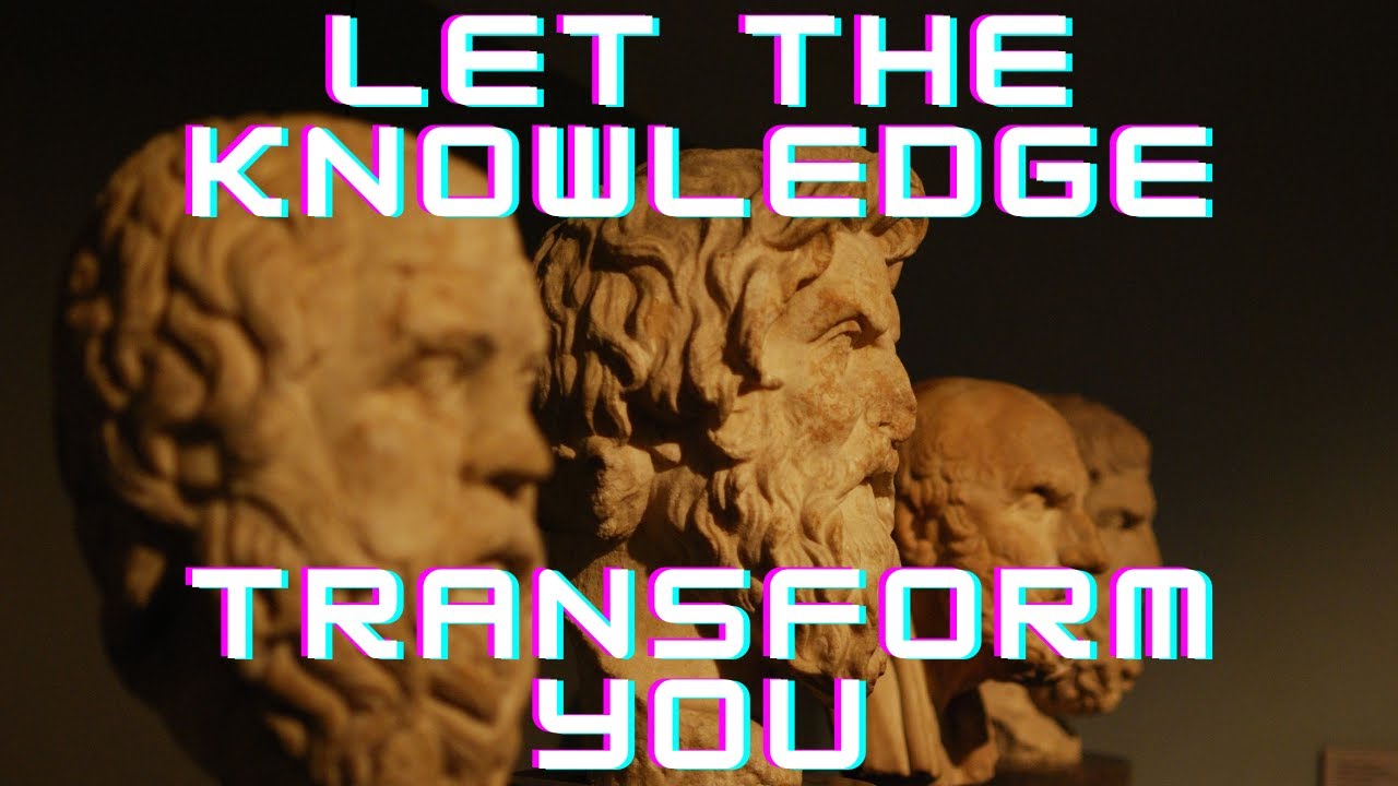 Let KNOWLEDGE Transform You for the Better - YouTube