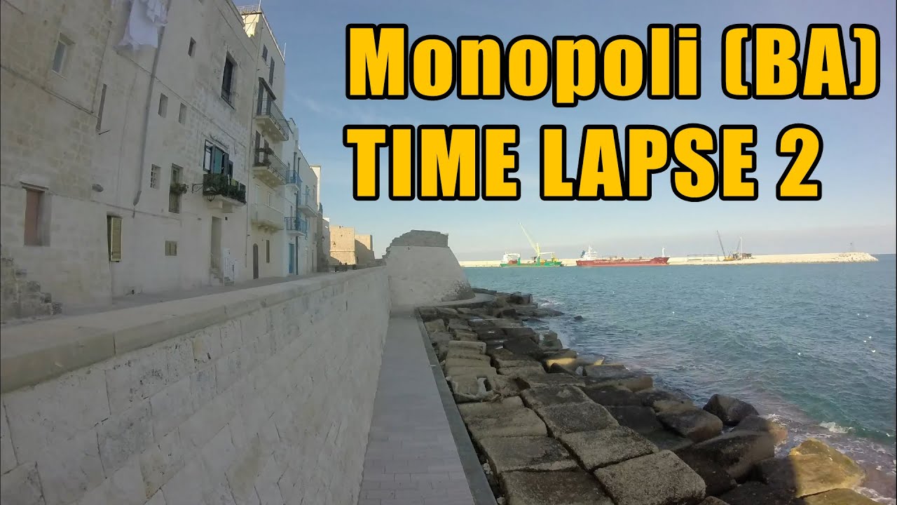 Come to Monopoli (BA) - Part 2 - Time Lapse - GoPro Hero - YouTube