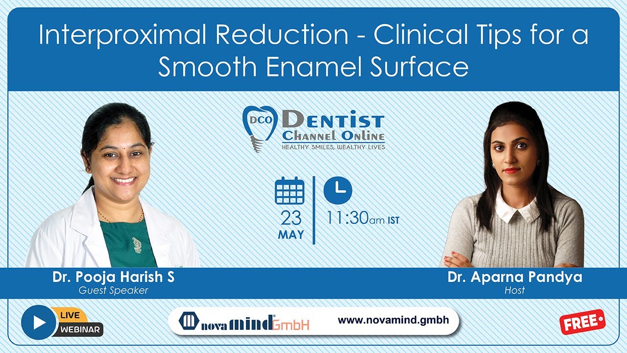 Interproximal Reduction- Clinical Tips For A Smooth Enamel Surface ...