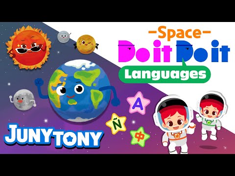 🪐Do it Do it Languages - Space | Word Song | Learn English, Spanish, Chinese | Vocab. | JunyTony