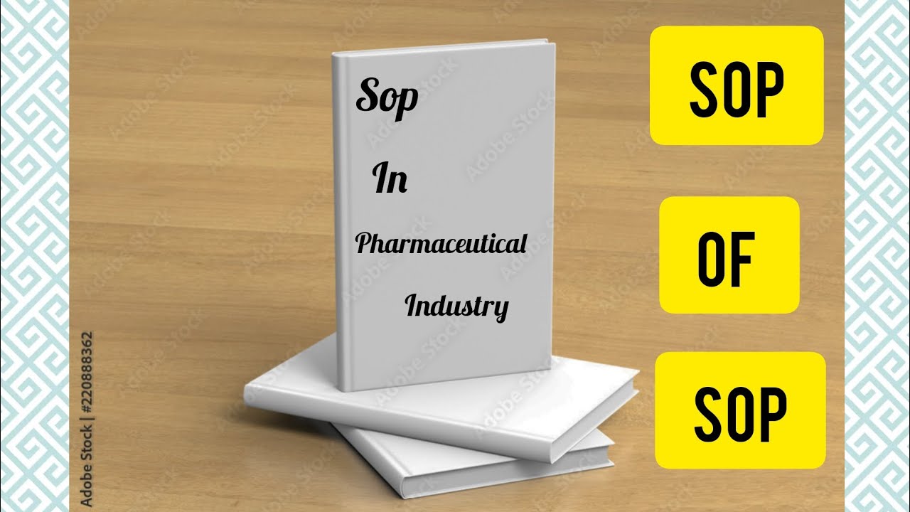 How to write effective SOP in pharmaceutical industry ? SOP OF SOP, How ...
